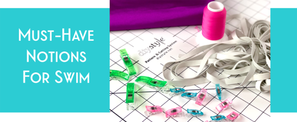 Sewing Swimwear – Tips of the Trade